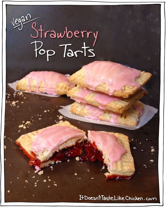 Vegan Strawberry Pop Tarts It Doesn t Taste Like Chicken Vegan Strawberry Pop Tarts It Doesn t Taste Like Chicken