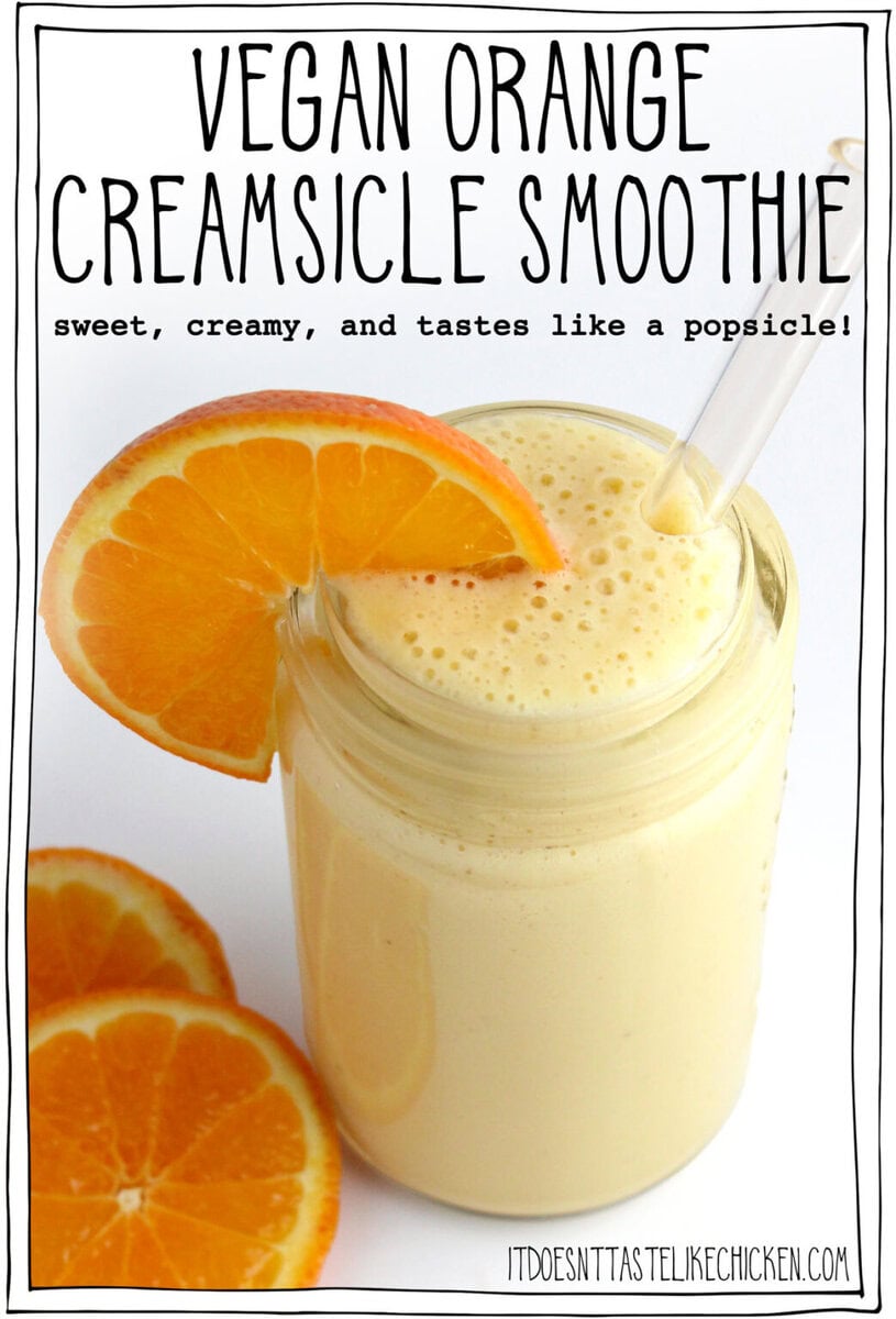 Vegan Orange Creamsicle Smoothie • It Doesn't Taste Like Chicken