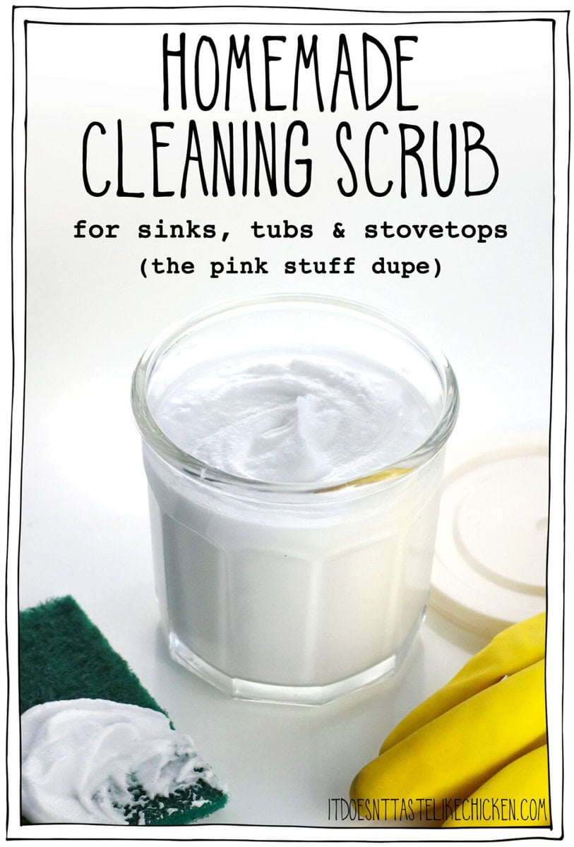 Homemade Cleaning Scrub | It Doesn't Taste Like Chicken