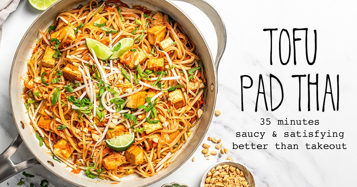 Tofu Pad Thai (Better Than Takeout!) | It Doesn't Taste Like Chicken